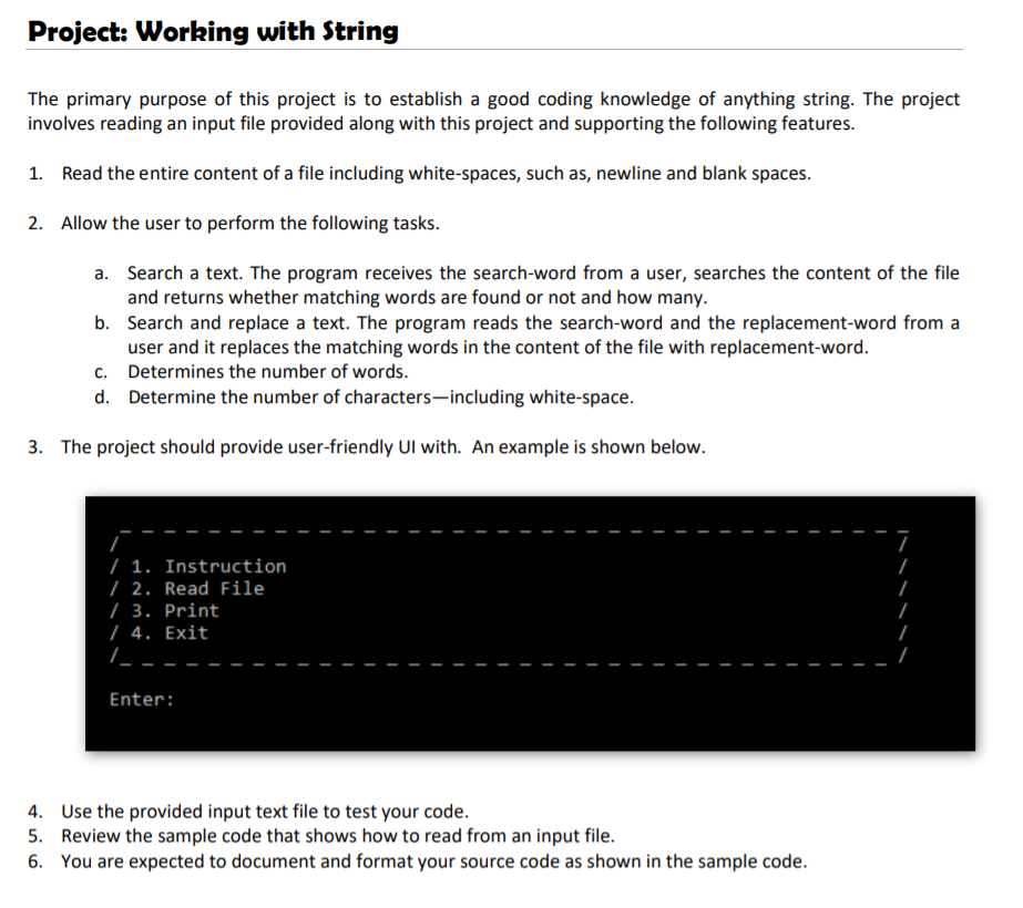 Solved Project: Working with String The primary purpose of | Chegg.com