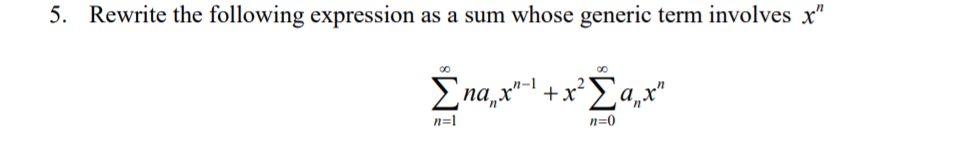 Solved 5. Rewrite the following expression as a sum whose | Chegg.com