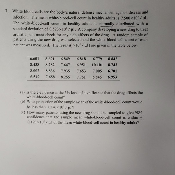 Solved White blood cells are the body's natural defense | Chegg.com