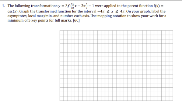 Solved 1. The following transformations y = 3f (x - 2) - 1 | Chegg.com