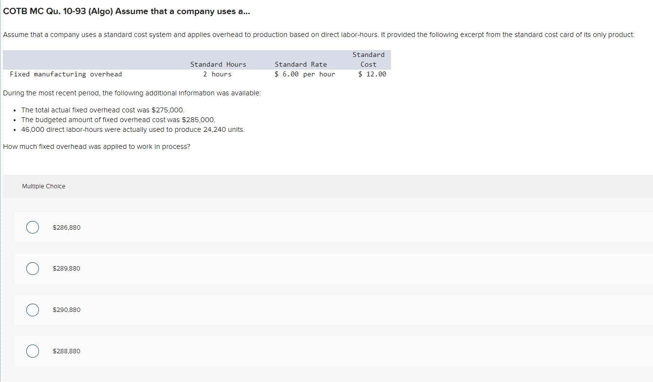 Solved COTB MC Qu. 10-83 (Algo) Assume that a company uses | Chegg.com