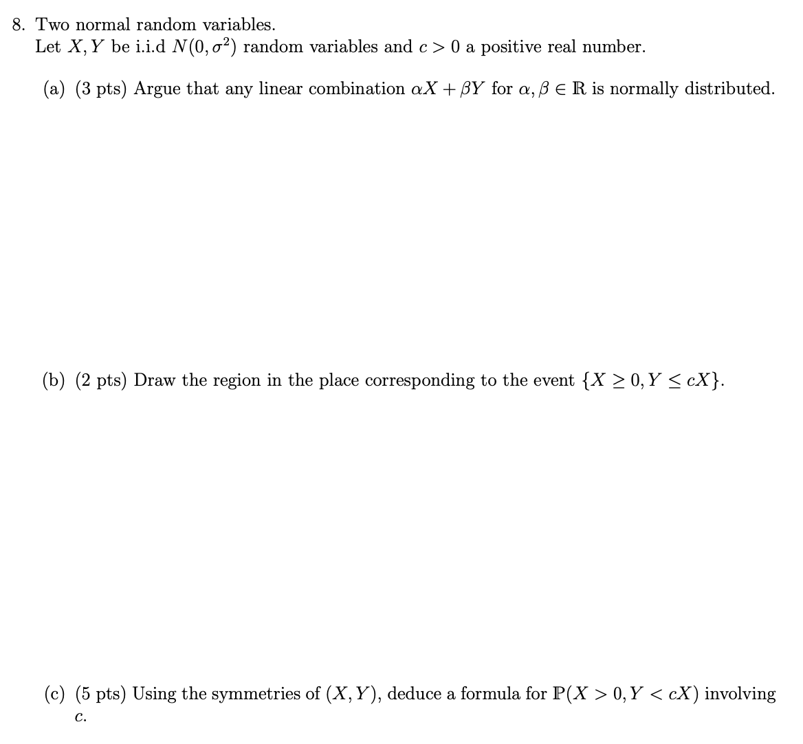 Solved 8. Two normal random variables. Let X,Y be i.i.d | Chegg.com