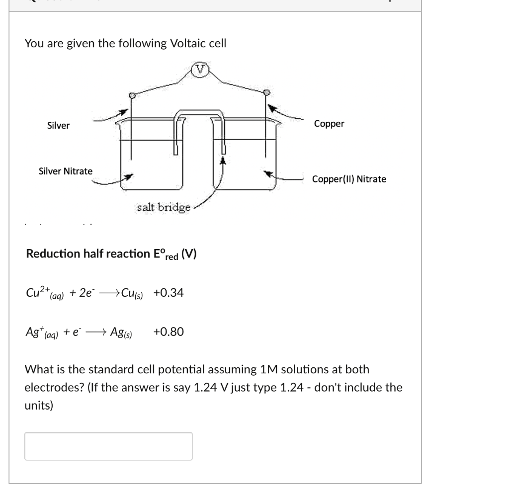 Solved You are given the following Voltaic cell Reduction | Chegg.com