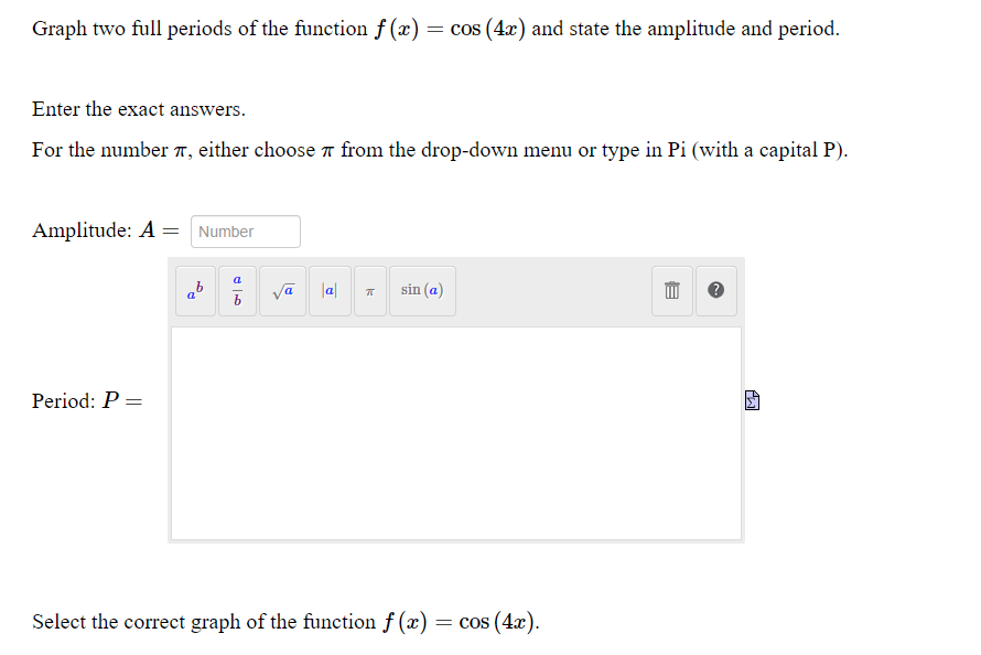 Solved Graph two full periods of the function f () = cos(4x) | Chegg.com