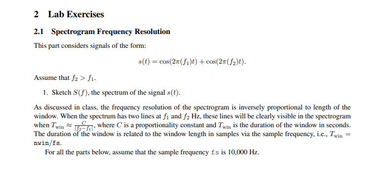 Solved 2.1 Spectrogram Frequency Resolution This part | Chegg.com