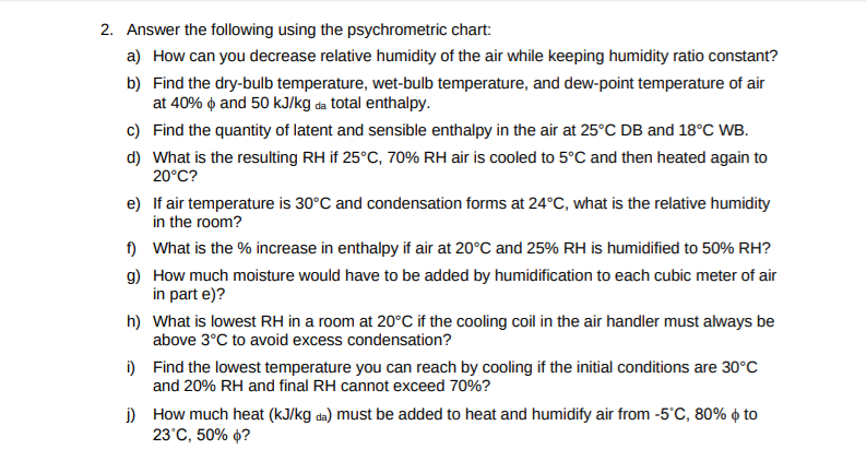 2. Answer the following using the psychrometric | Chegg.com