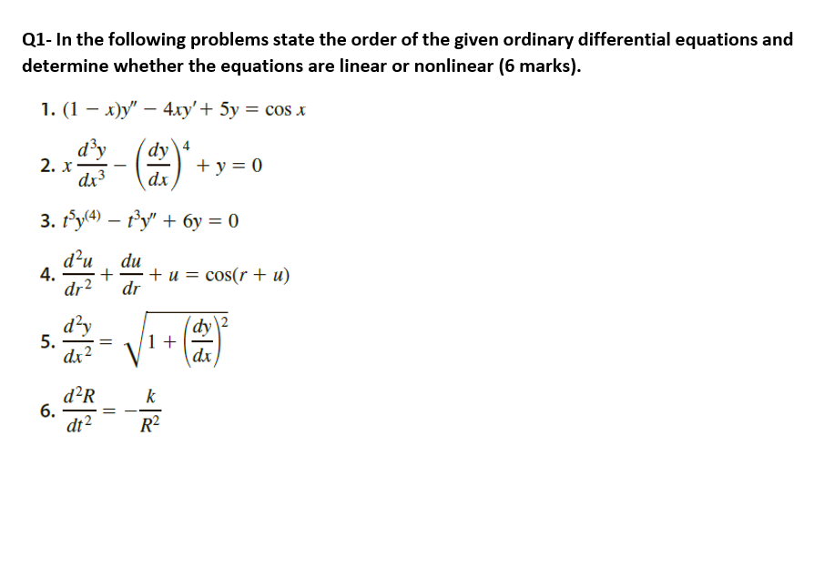 Solved Q1- In the following problems state the order of the | Chegg.com