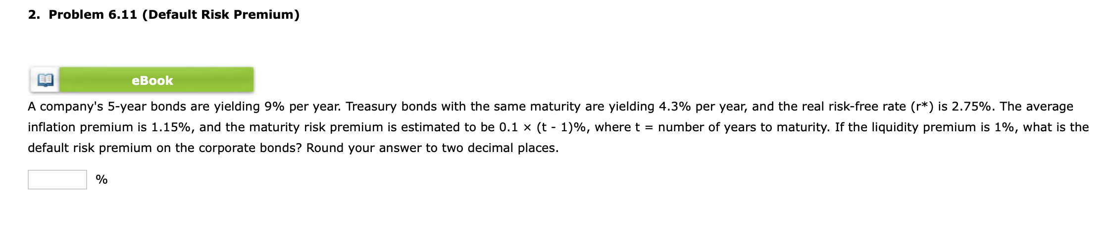 Solved default risk premium on the corporate bonds? Round | Chegg.com