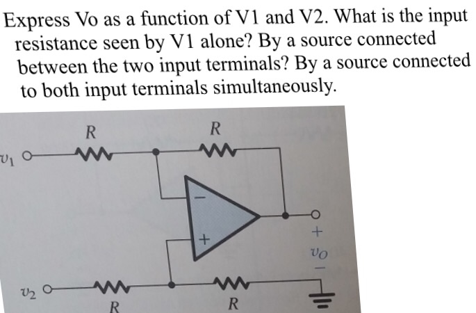 Solved Express Vo as a function of V1 and V2. What is the | Chegg.com