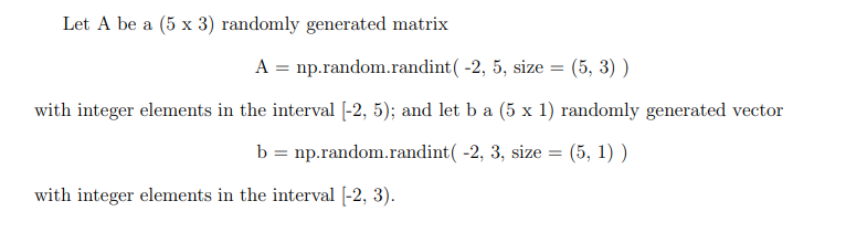 Let A be a (5×3) randomly generated matrix | Chegg.com