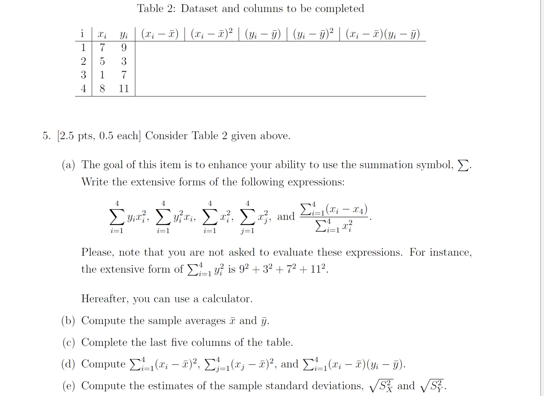 Solved Table 2: Dataset and columns to be completed [2.5 | Chegg.com