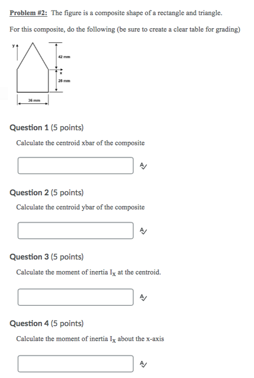 Solved Problem #2: The figure is a composite shape of a | Chegg.com