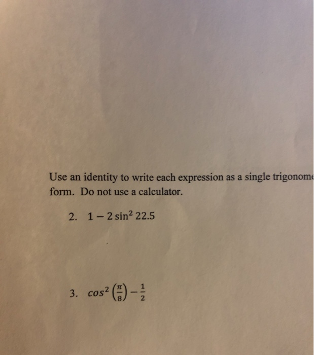 Solved Use an identity to write each expression as a single | Chegg.com