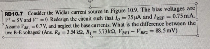 Solved RD10.7 Consider the Widlar current source in Figure | Chegg.com