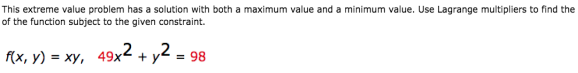 Solved This extreme value problem has a solution with both a | Chegg.com