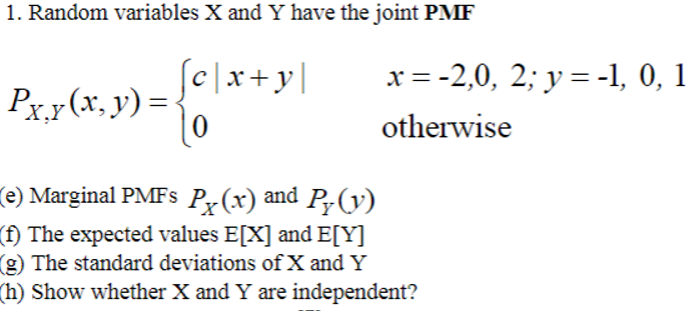 Solved 1. Random variables X and Y have the joint PMF | Chegg.com