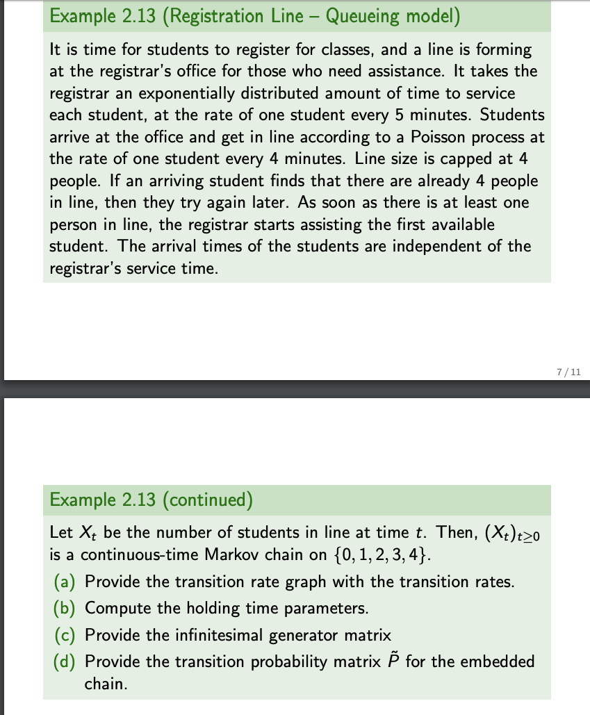 Example 2.13 (Registration Line – Queueing model) It | Chegg.com