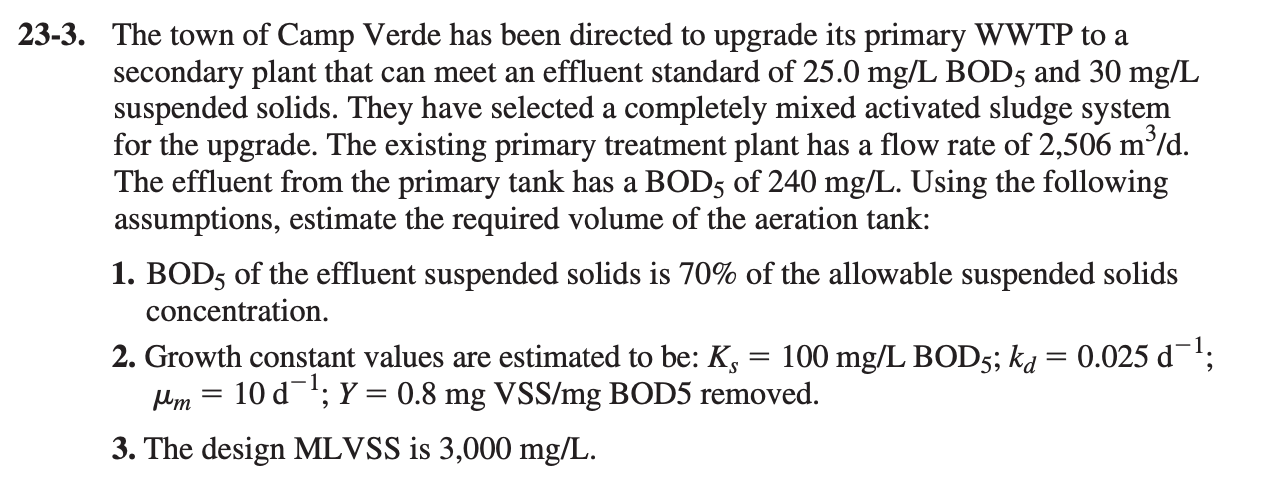 23-8. Determine the return sludge concentration (X,') | Chegg.com