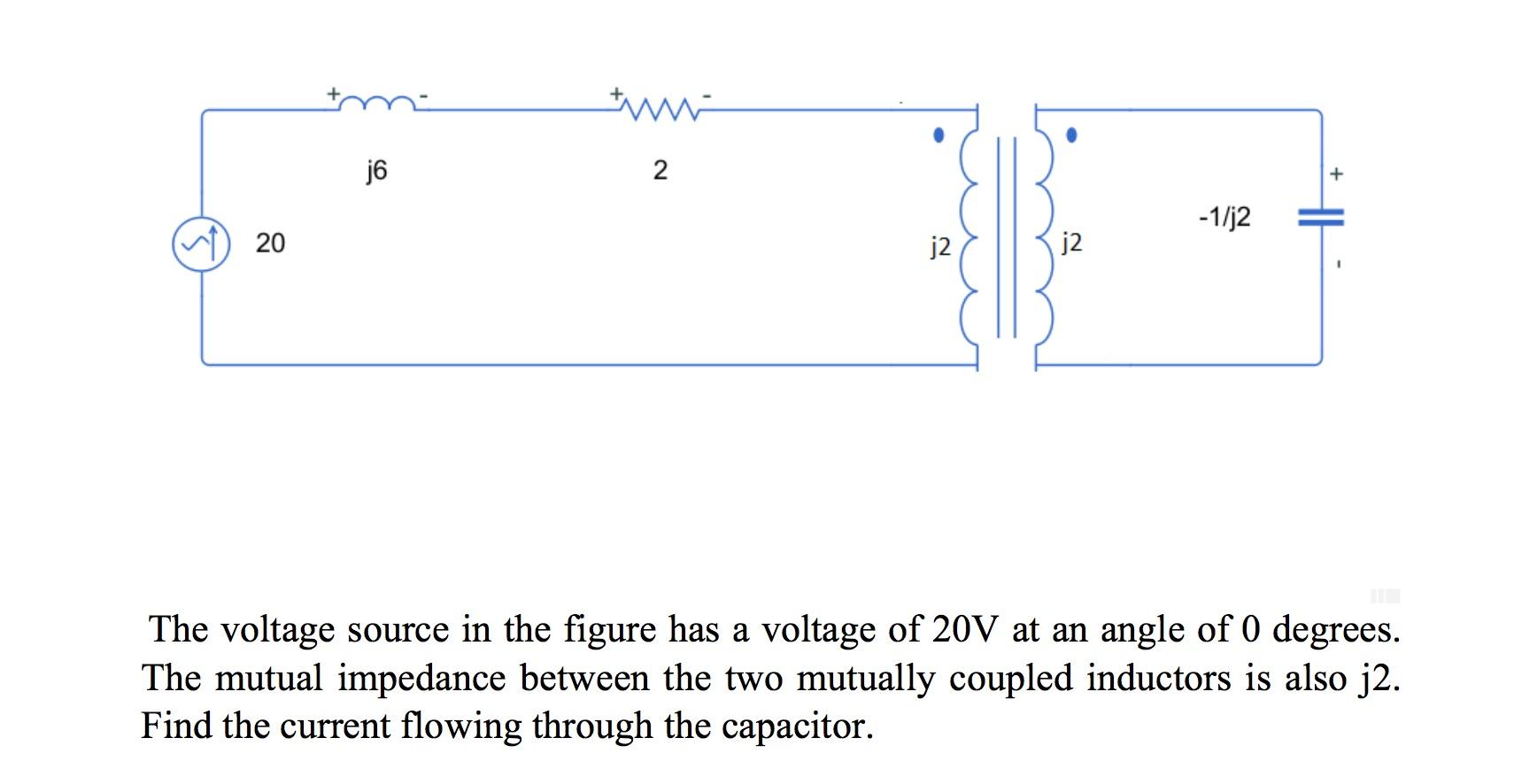 Solved The value of Capacitor is 1/j2. Calculate the | Chegg.com