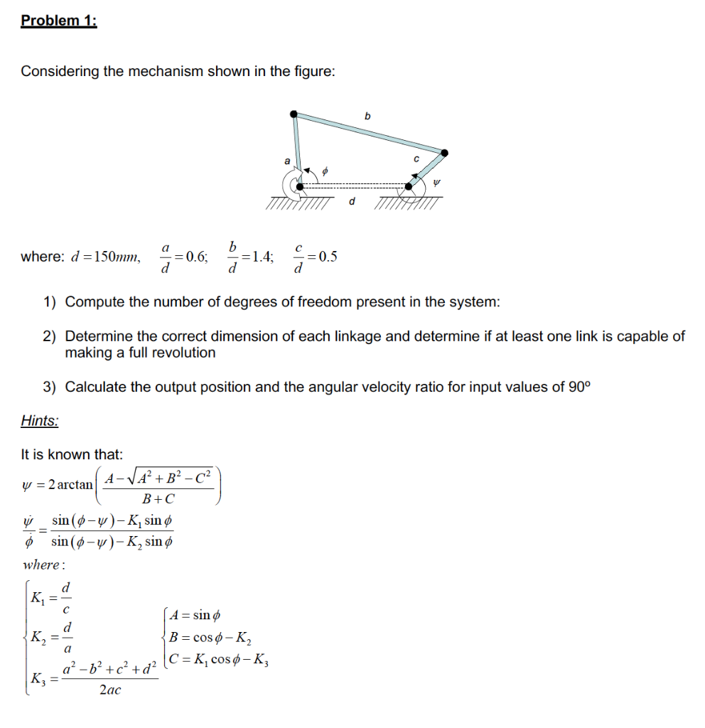 Solved Problem 1: Considering the mechanism shown in the | Chegg.com