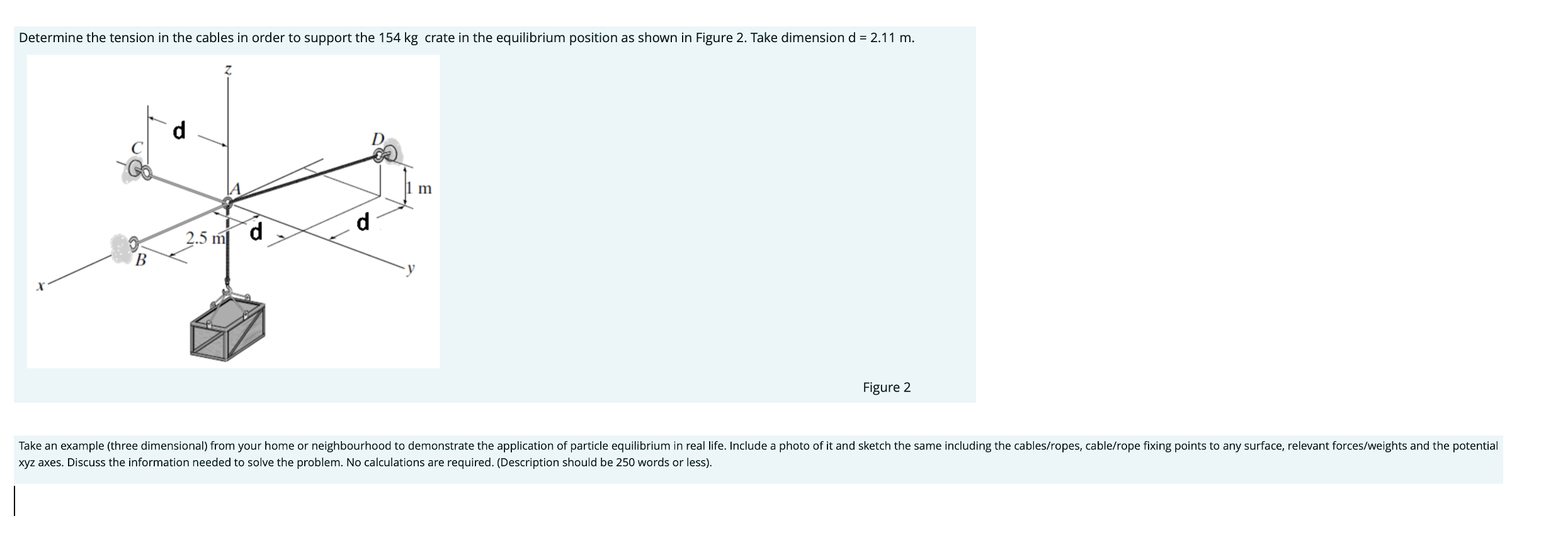 Solved xyz axes. Discuss the information needed to solve the | Chegg.com
