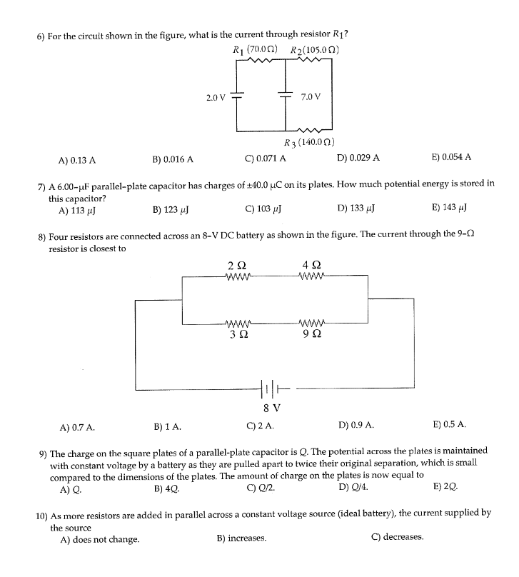 Solved 6) For the circuit shown in the figure, what is the | Chegg.com