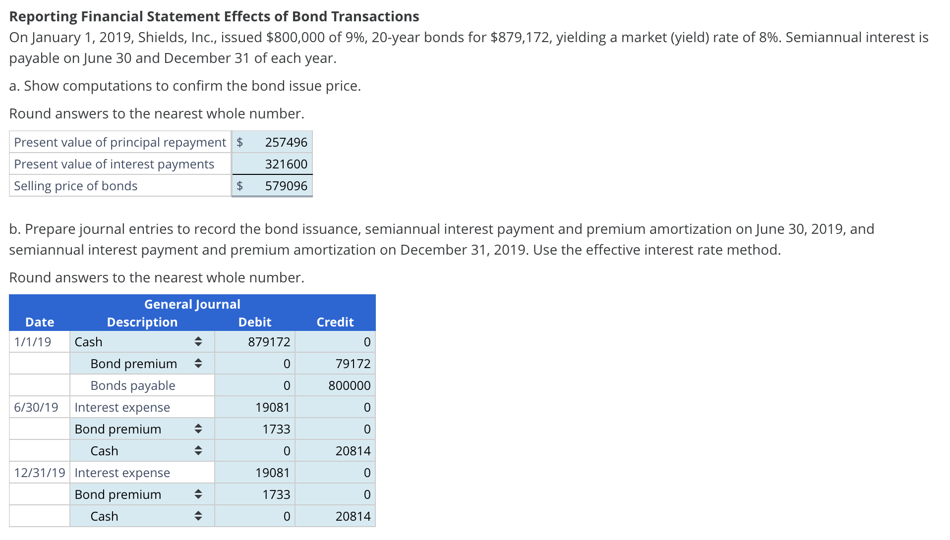 Solved Reporting Financial Statement Effects of Bond | Chegg.com