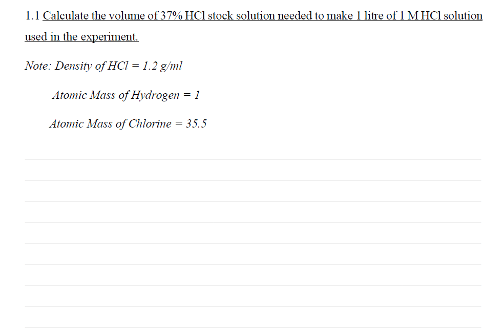 Solved 1.1 Calculate the volume of 37% HCl stock solution | Chegg.com