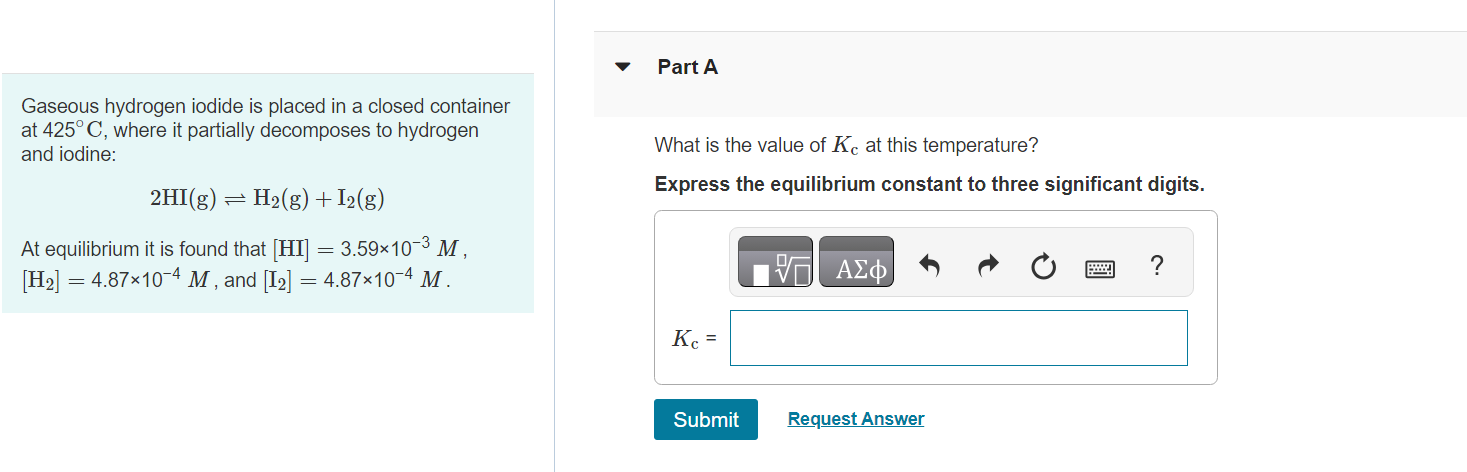 Solved Gaseous hydrogen iodide is placed in a closed | Chegg.com