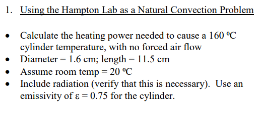 Solved 1. Using the Hampton Lab as a Natural Convection | Chegg.com