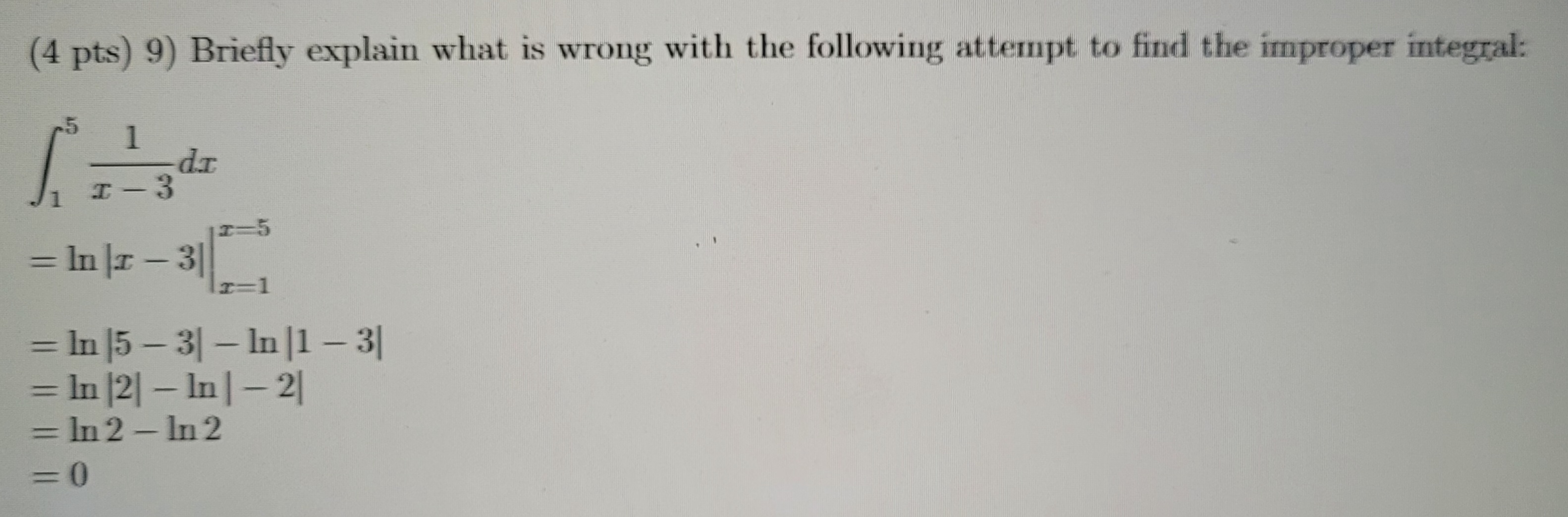 Solved (4 ﻿pts) 9) ﻿Briefly explain what is wrong with the | Chegg.com