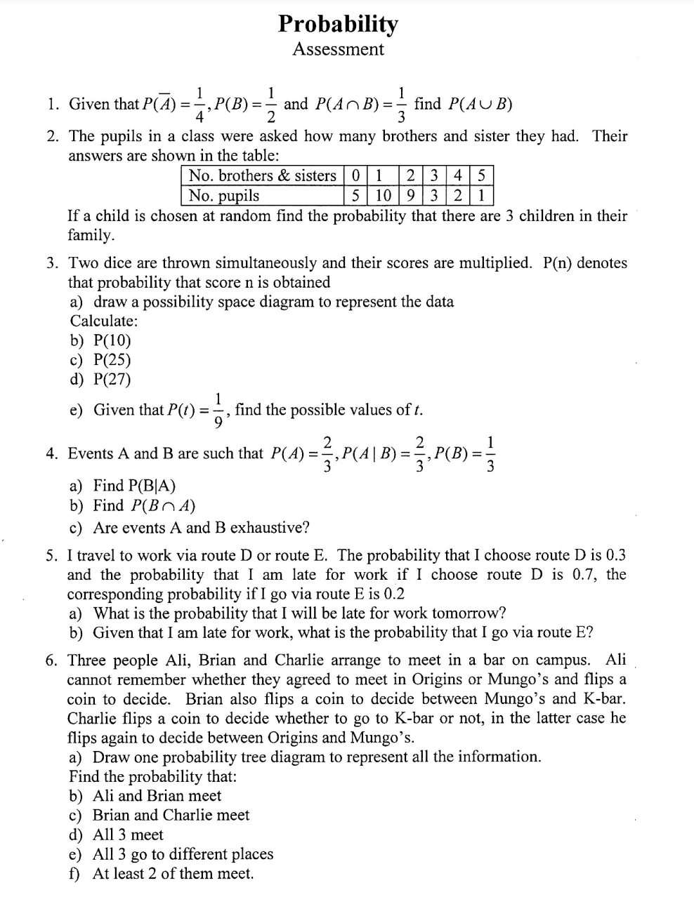 Solved Probability Assessment Given that P(7) = 3, PCB)= 3 | Chegg.com