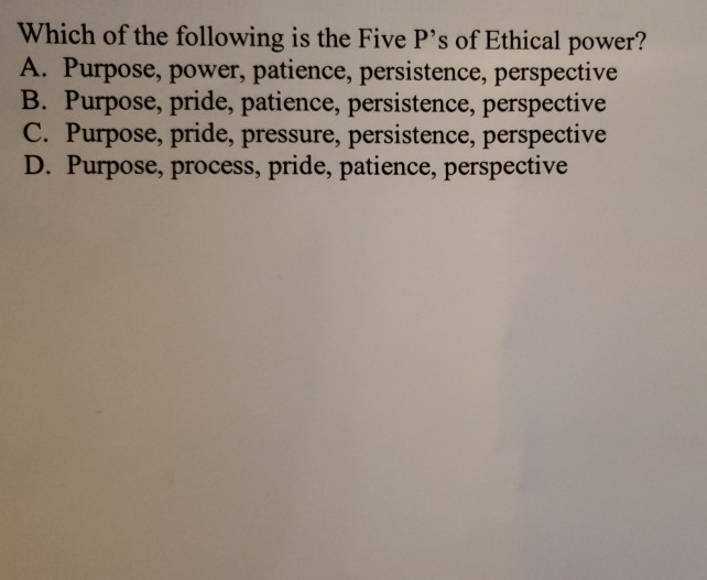 Solved ich of the following is the Five P's of Ethical | Chegg.com