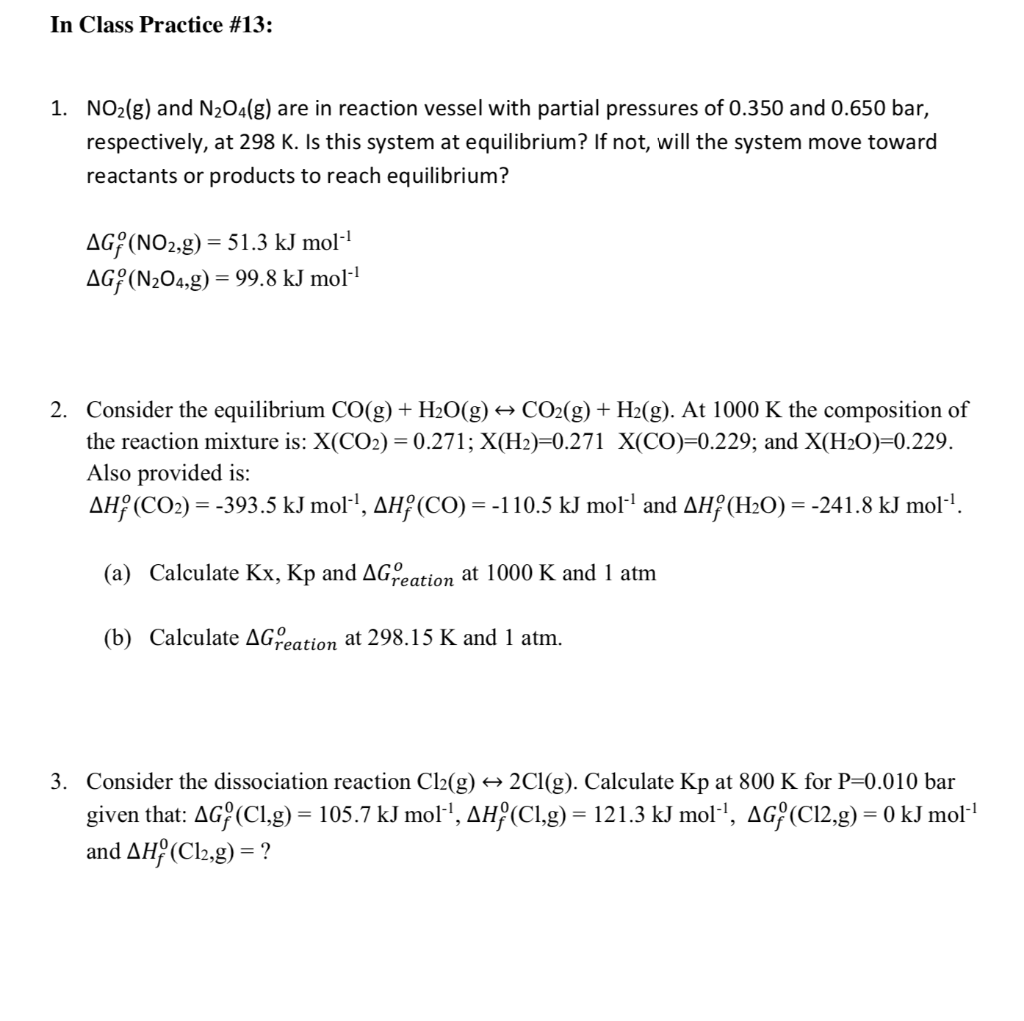 Solved In Class Practice #13: 1. NO2(g) and N2O4(g) are in | Chegg.com
