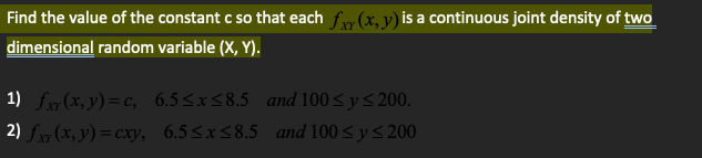 Solved G) Find the value of the constant c so that each is a | Chegg.com