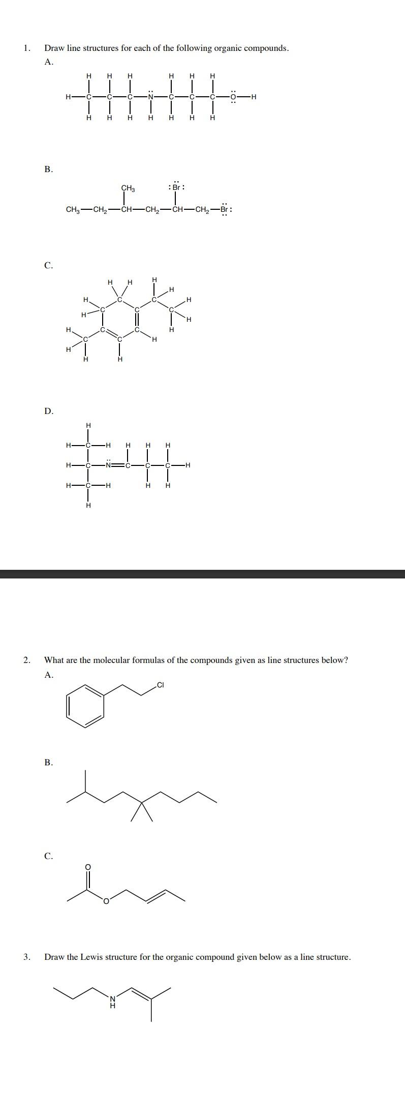 Solved 1. Draw line structures for each of the following | Chegg.com