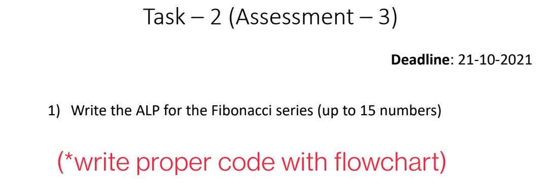 Solved Task – 2 (Assessment - 3) Deadline: 21-10-2021 1) | Chegg.com
