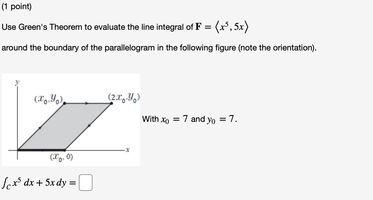 Solved (1 point) Use Green's Theorem to evaluate the line | Chegg.com