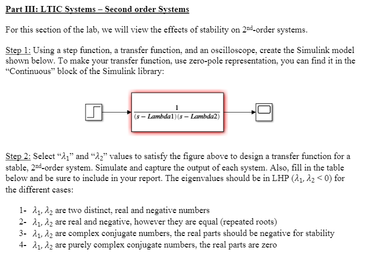Solved Part III: LTIC Systems - Second order Systems For | Chegg.com