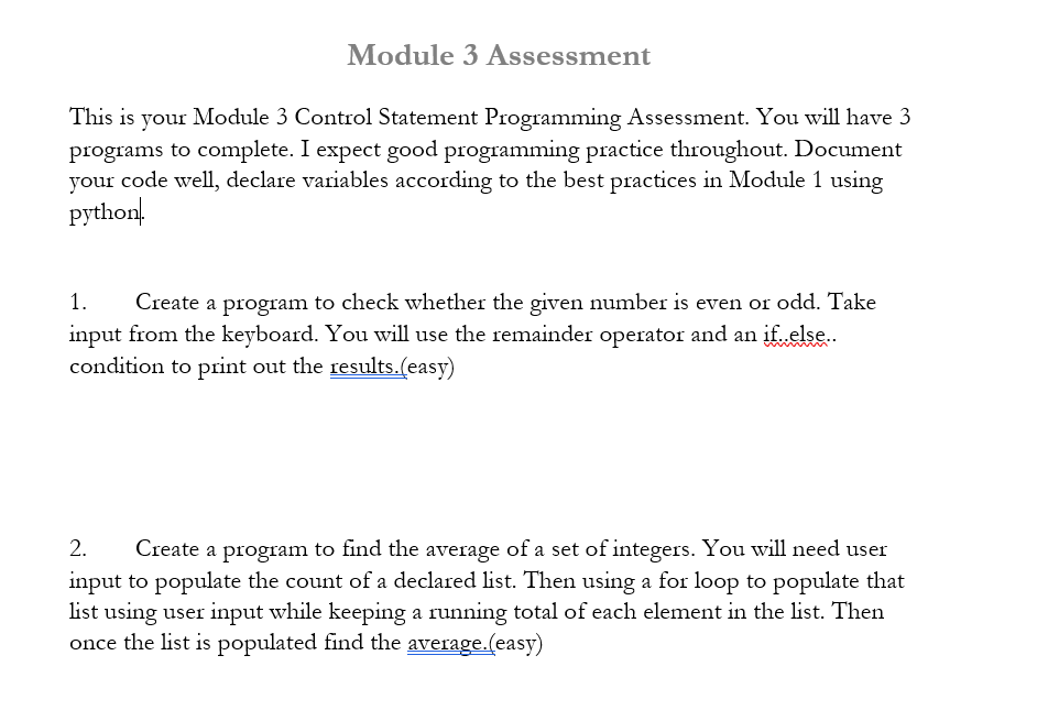 Solved This is your Module 3 Control Statement Programming | Chegg.com