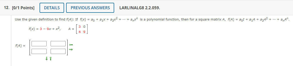 Solved 2. [0/1 Points] LARLINALG8 2.2.059. Use the given | Chegg.com