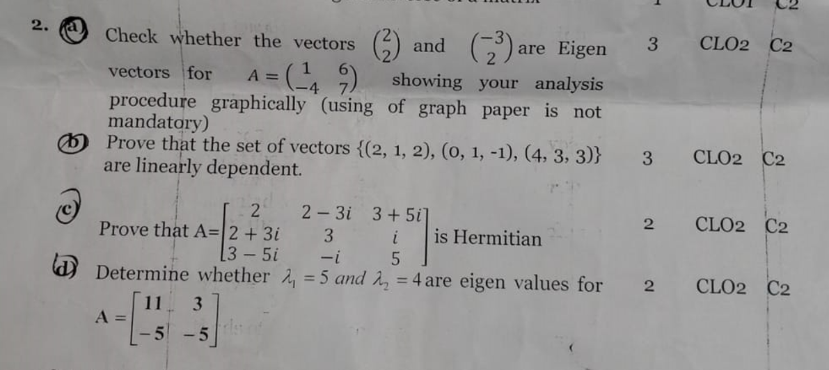 Solved 2. (a) Check whether the vectors (22) and (−32) are | Chegg.com