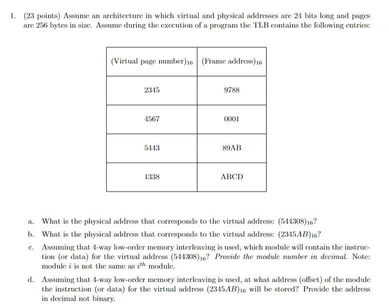Solved 1. (23 points) Assume an architecture in which | Chegg.com