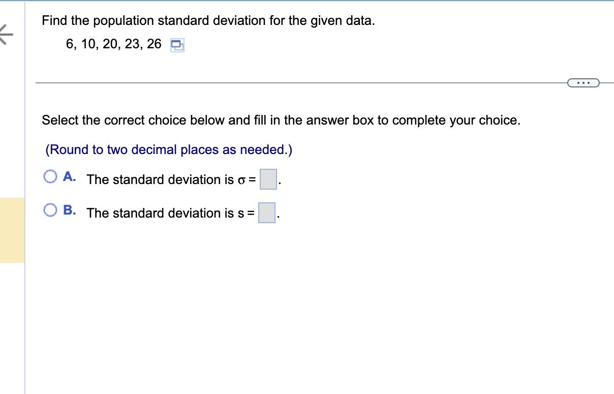 Solved Find the population standard deviation for the given | Chegg.com
