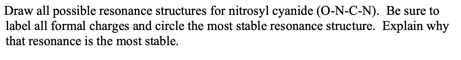 Solved Draw all possible resonance structures for nitrosyl | Chegg.com