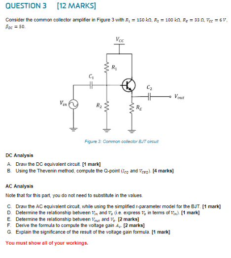 Solved QUESTION 3 [12 MARKS] Consider the common collector | Chegg.com