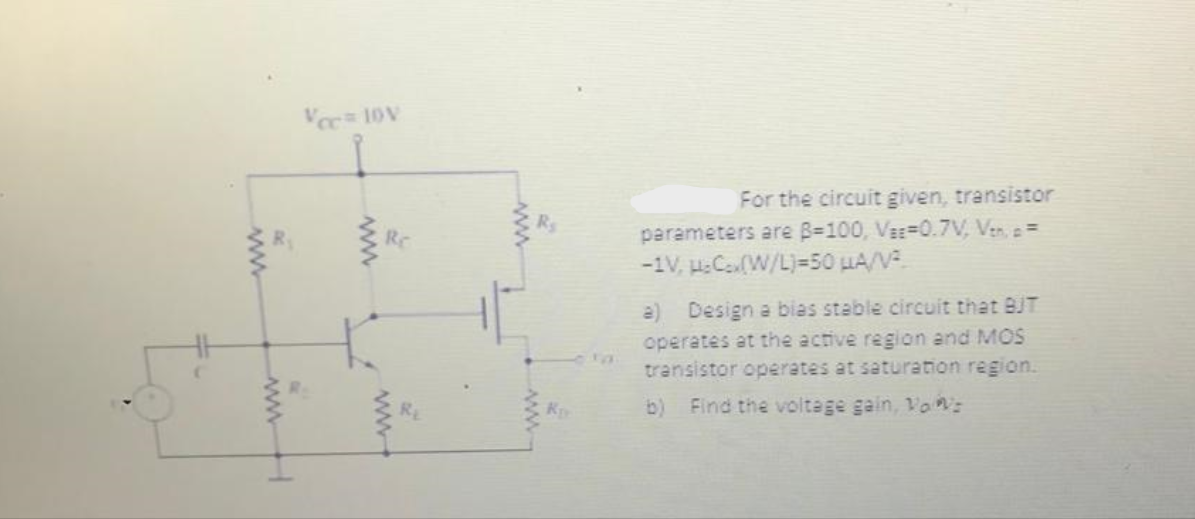 For the circuit given, transistor parameters are | Chegg.com