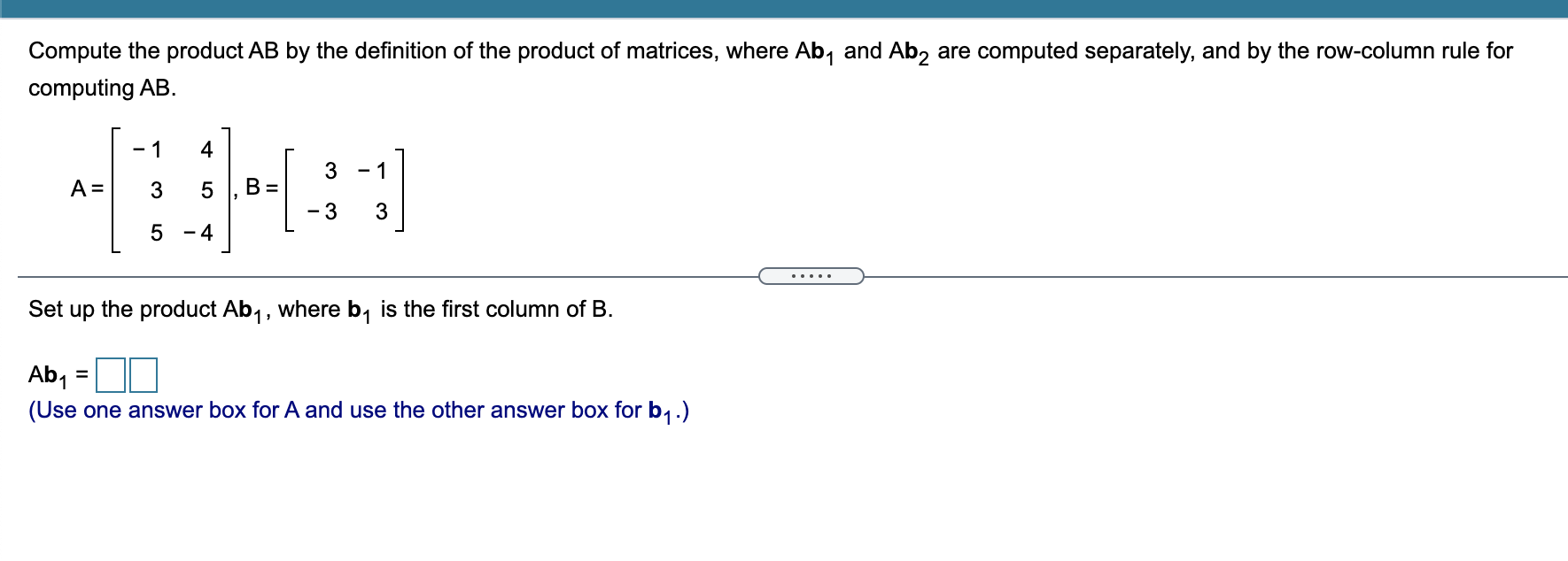Solved Compute the product AB by the definition of the | Chegg.com