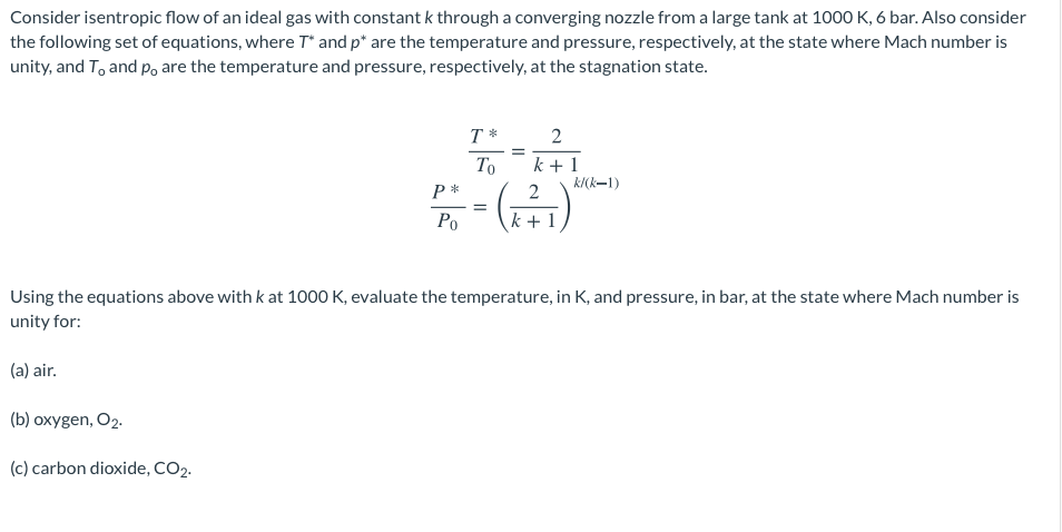 Consider isentropic flow of an ideal gas with | Chegg.com