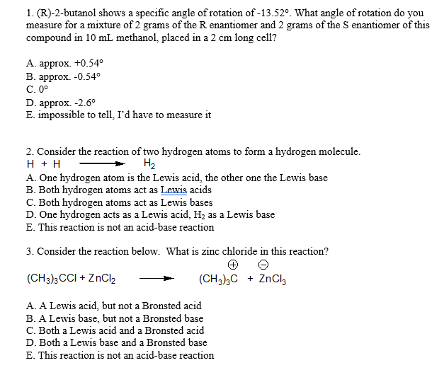 Solved 1. (R)-2-butanol shows a specific angle of rotation | Chegg.com